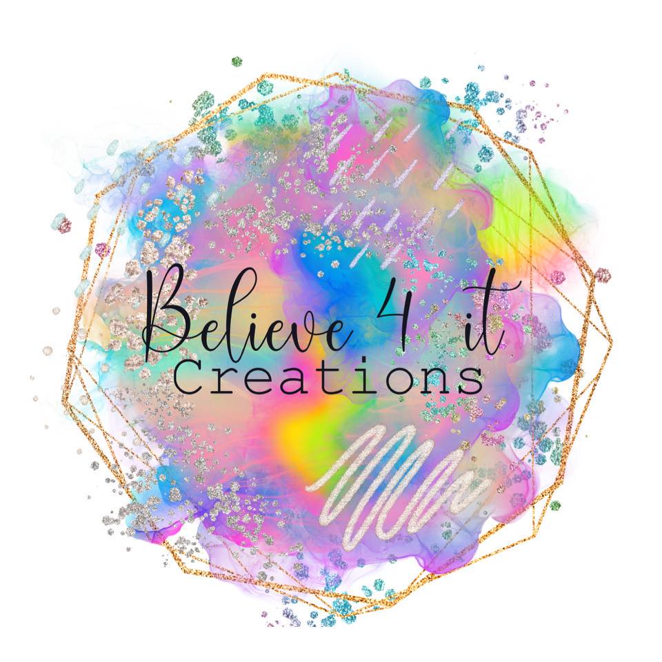 Welcome to Our Store – Believe 4 It Creations